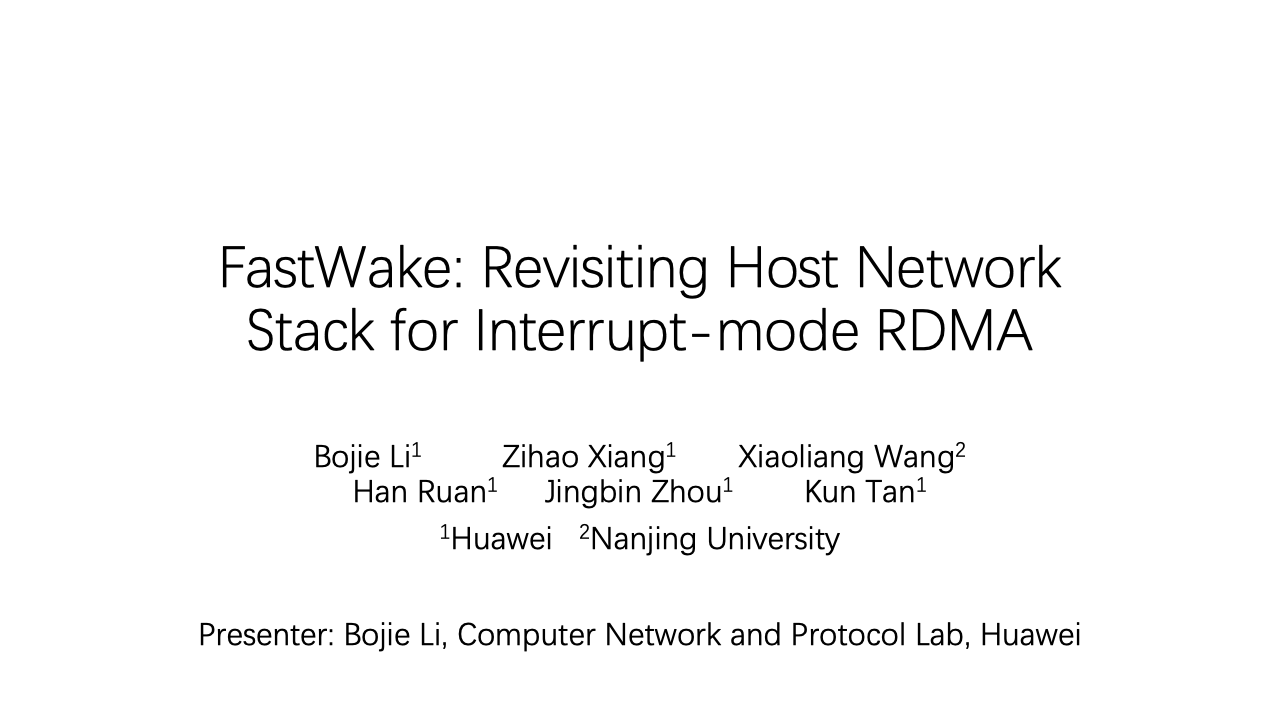 APNet'23 Talk Transcription for FastWake: Revisiting Host Network Stack for Interrupt-mode RDMA ...